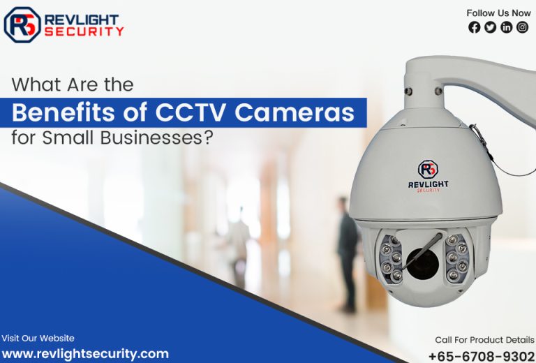 Benefits of Installing CCTV Cameras for Small Businesses